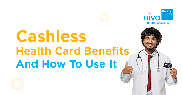 Cashless Health Card: Benefits and How to Use It