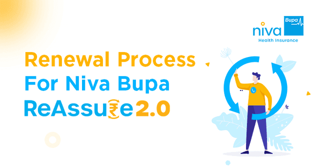 How to Renew Niva Bupa ReAssure 2.0 Without Hassle: A Step-by-Step Guide