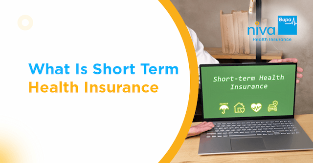 What is Short-Term Health Insurance?