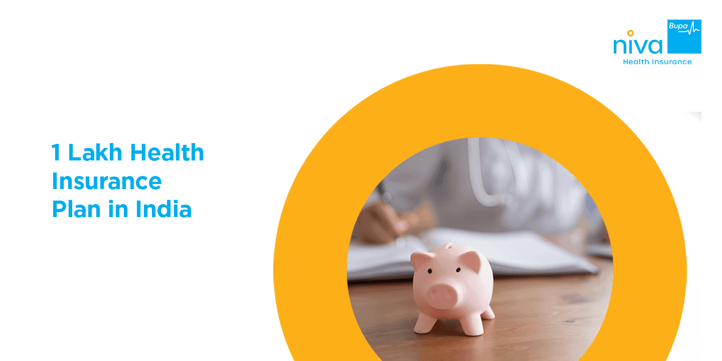 Guide to Buy 1 Lakh Health Insurance Plan in India