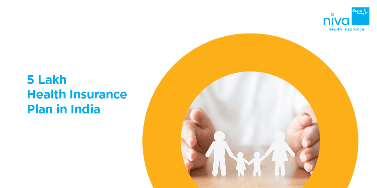 Guide to Buying a 5 Lakh Health Insurance Plan in India
