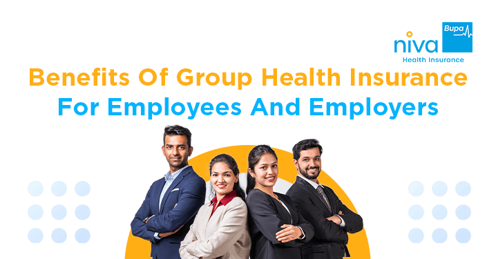 Top Benefits of Group Health Insurance for Employers & Employees