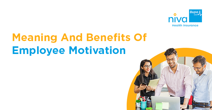 Employee Motivation: Meaning, Importance & Benefits Explained